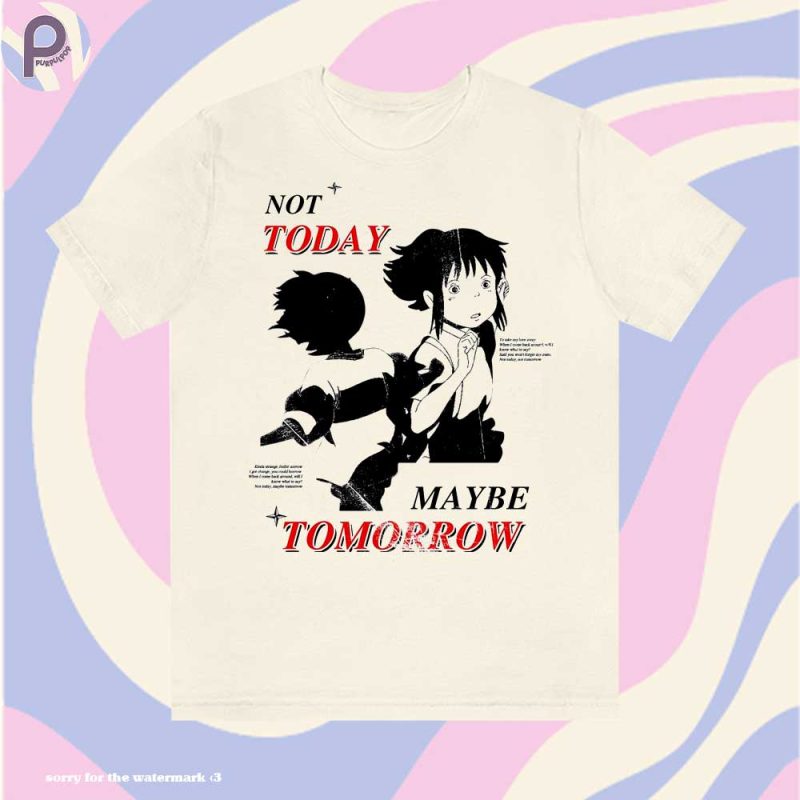 Chihiro Billie Eilish Ver Not Today Maybe Tomorrow Shirt - Purpul Pop